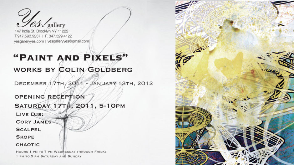 2011 - Yes Gallery, Brooklyn NY: Paint and Pixels | Colin Goldberg Fine Art